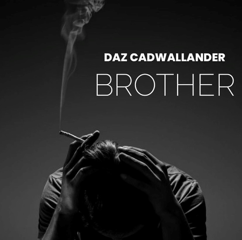 Brother – Daz Cadwallander – I Dream of Vinyl